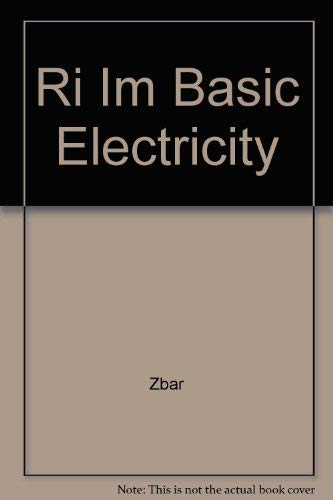 Ri Im Basic Electricity: ZBAR: 9780078212765: Amazon.com: Books
