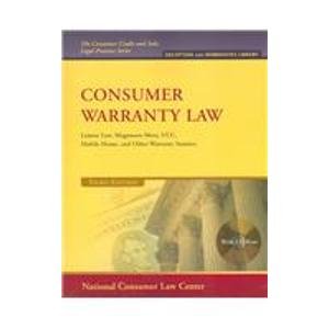 Consumer Warranty Law: Lemon Law, Magnuson-moss, Ucc, Mobile Home, and ...
