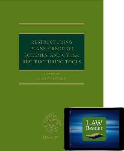 Restructuring Plans, Creditor Schemes, and other Restructuring Tools ...