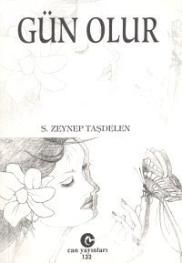 Amazon.com: Gun Olur: 9789756791295: S. Zeynep Tasdelen: Books