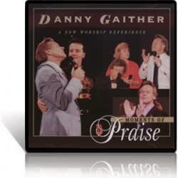 A New Worship Experience: Moments of Praise by Danny Gaither (1997-08 ...