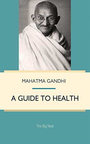 A Guide to Health (Health and Happiness) - Kindle edition by Mahatma ...