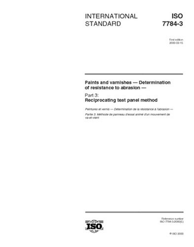 ISO 7784-3:2000, Paints and varnishes - Determination of resistance to ...