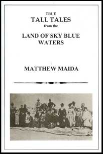 True Tall Tales From the Land of Sky Blue Waters: Celebrating 150 Years ...
