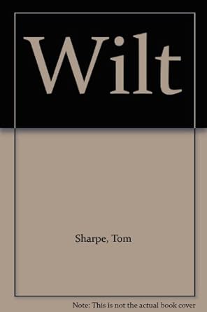 Wilt: Sharpe, Tom: 9785553671693: Amazon.com: Books