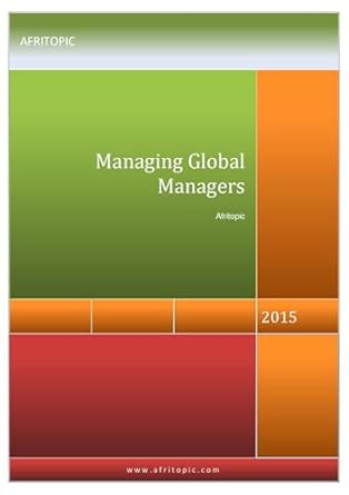 Amazon.com: Managing Global Managers eBook : Afritopic, A.: Kindle Store