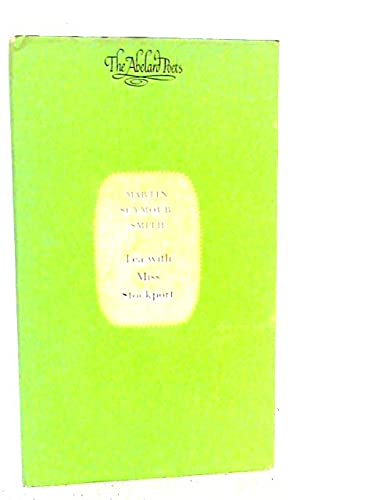 Tea with Miss Stockport: 24 poems: Martin Seymour-Smith: Amazon.com: Books