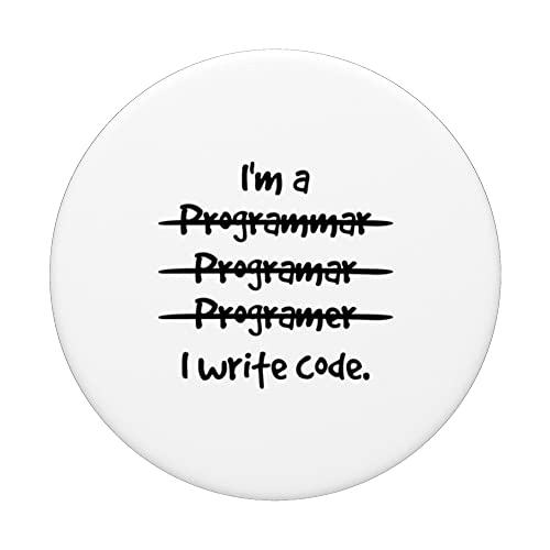 I’m A Programmer I Write Code Computer Scientist Admin Dev PopSockets Swappable PopGrip – BigaMart