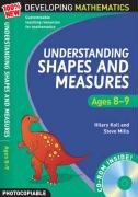 Understanding Shapes and Measures: Ages 8-9 (100% New Developing ...