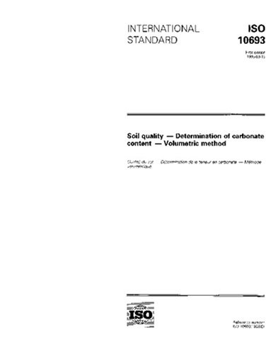 ISO 10693:1995, Soil quality - Determination of carbonate content - Volumetric method: ISO TC ...