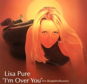 Pure, Lisa - I'm Over You - Amazon.com Music