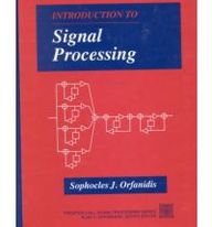Amazon.com: Introduction to Signal Processing: 9780139789335: Orfanidis ...