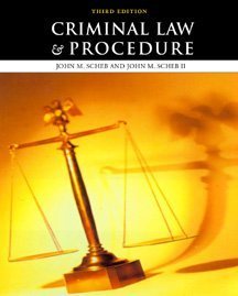 Criminal Law and Procedure: Scheb, John M., Scheb, II John M ...