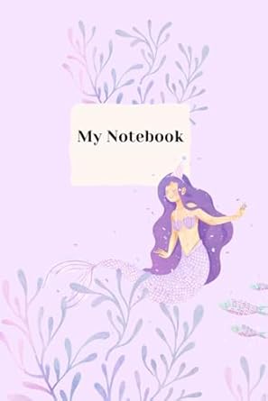 Amazon.com: My Notebook: Cute, Mermaid Themed Notebook for Kids, Tweens ...