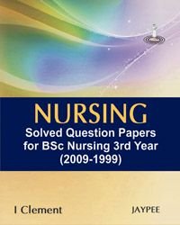 Amazon.in: Buy Nursing Solved Question Papers for BSc Nursing 3rd Year ...