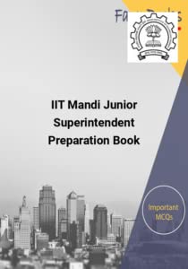 Buy IIT Mandi Junior Superintendent Preparation Book [Paperback] Fawo ...