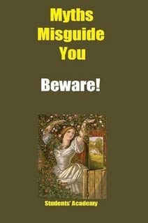 Myths Misguide You-Beware!: Students' Academy: 9780557873463: Amazon ...