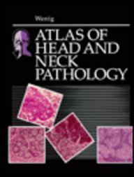 Atlas of Head and Neck Pathology: Bruce M. Wenig: 9780721640327: Amazon ...
