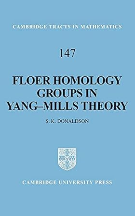 Amazon.com: Floer Homology Groups in Yang-Mills Theory (Cambridge ...