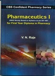 CBS Confident Pharmacy Series: Pharmaceutics- I - For First Year ...