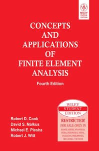 Concepts and Applications of Finite Element Analysis : Cook, Robert D ...