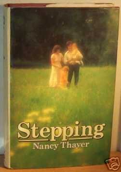 Stepping: Nancy Thayer: 9780861880584: Amazon.com: Books