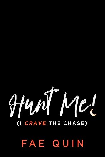 Hunt Me! (I Crave The Chase): MM Paranormal Werewolf Romance (Spooky ...