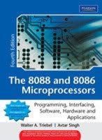 Buy The 8088 and 8086 Microprocessors: Programming, Interfacing, Software, Hardware Book Online ...