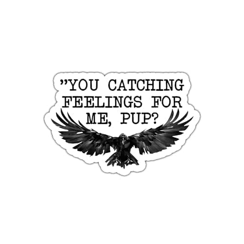 Amazon.com: You Catching Feelings For Me Pup Sticker, Reader Sticker ...