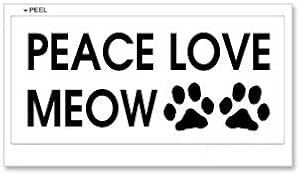 Amazon.com - Peace Love Meow - Cat - Window Bumper Sticker