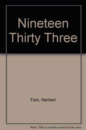 1933: Characters in Crisis: Feis, Herbert: 9780306708077: Amazon.com: Books