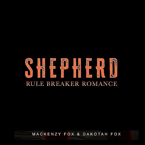 Shepherd: Rule Breaker Romance: Sports Romance (Quick Burn) - Kindle ...