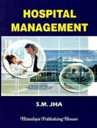 Hospital Management: Jha: 9789350244586: Amazon.com: Books