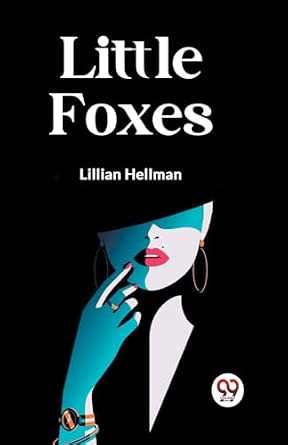 Buy Little Foxes Book Online at Low Prices in India | Little Foxes ...