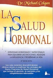 Amazon.com: La salud hormonal: 9788478082148: Colgan, Michael, Colgan ...