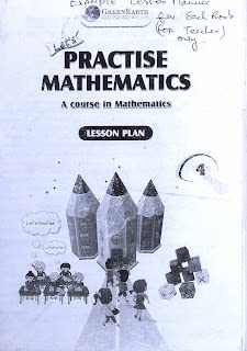 Amazon.in: Buy Let's Practise Mathematics, A Course in Mathematics, Lesson Plan Class 4 by Green ...