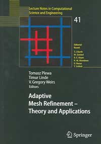 Adaptive Mesh Refinement-Theory and Applications: 9783540211471 ...