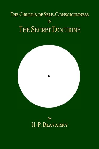 Amazon.com: The Origins of Self-Consciousness in The Secret Doctrine eBook : Blavatsky, H. P ...