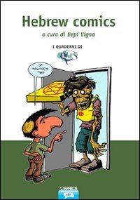 Amazon.com: Hebrew comics: 9788874320929: Bepi Vigna: Books