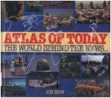 Amazon | Atlas of Today: The World Behind the News | Snow, Jon | Reference
