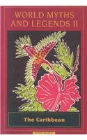 World Myths and Legends II: The Caribbean: Flora Foss: 9780822446347 ...
