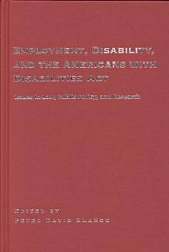 Employment, Disability, and the Americans with Disabilities Act: Issues ...