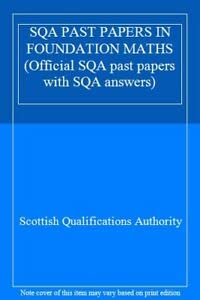 SQA PAST PAPERS IN FOUNDATION MATHS : Amazon.in: Books