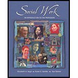 Social Work: An Introduction to the Profession: Segal, Elizabeth A ...