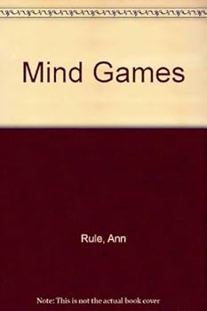 Mind Games book by Ann Rule