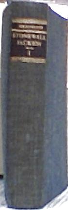 Stonewall Jackson and the American Civil War: Henderson, F. R. G ...