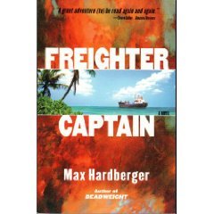 Title: Freighter Captain: Amazon.co.uk: Hardberger, Max: 9780964043374 ...