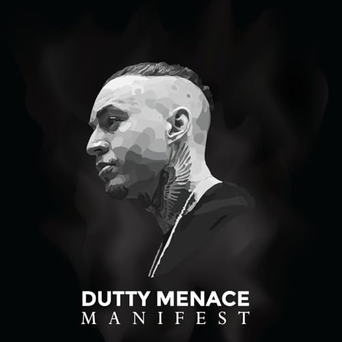 Amazon MusicでDutty MenaceのManifestを再生する