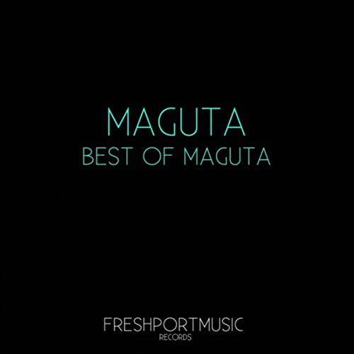 Amazon.com: Best of Maguta : Maguta: Digital Music