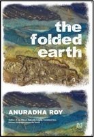 Folded Earth: A. Roy: 9789350092514: Amazon.com: Books